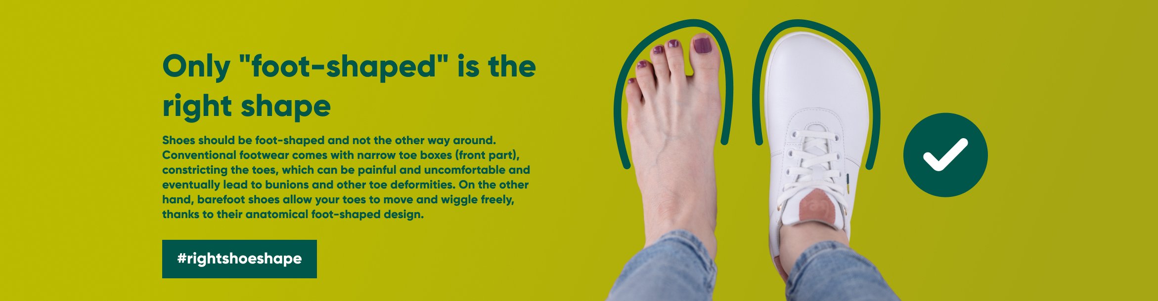 Only "foot-shaped" is the right shape. | Be Lenka